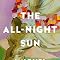 The All-Night Sun: A Novel: Diane Zinna: 9781984854162: Amazon.com: Books