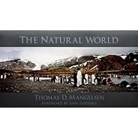 The Natural World: Portraits of Earth's Great Ecosystems: Mangelsen ...