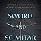 Sword and Scimitar: Fourteen Centuries of War between Islam and the ...