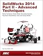 SolidWorks 2014 Part II - Advanced Techniques: Paul Tran: 9781585038541 ...