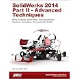 SolidWorks 2014 Part II - Advanced Techniques: Paul Tran: 9781585038541 ...