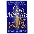 One Minute After You Die: A Preview of Your Final Destination - Trade ...