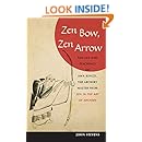 Amazon.com: Zen Bow, Zen Arrow: The Life and Teachings of Awa Kenzo ...