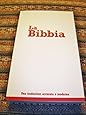 Italian Bible / La Bibbia Nuova Riveduta 2006 Una traduzione achúrate e ...