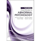 Case Studies in Abnormal Psychology: Oltmanns, Thomas F., Neale, John M ...