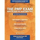 Amazon.com: The PMP Exam: How to Pass on Your First Try, Sixth Edition (9780990907473): Andy ...