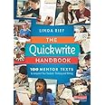Amazon.com: The Quickwrite Handbook: 100 Mentor Texts to Jumpstart Your ...