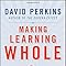 Making Learning Whole: How Seven Principles of Teaching Can Transform ...