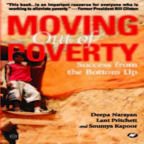 Moving Out of Poverty, Volume 2: Deepa Narayan, Lant Pritchett and ...