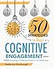 Fifty Strategies to Boost Cognitive Engagement: Creating a Thinking ...