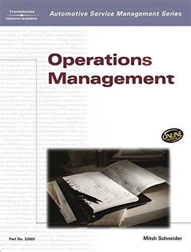 Automotive Service Management: Operations Management: Schneider, Mitch ...