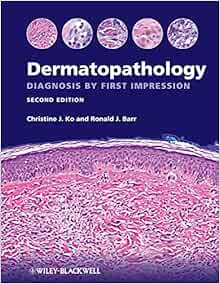 Dermatopathology: Diagnosis by First Impression: 9780470657119: Medicine & Health Science Books ...