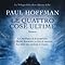 Amazon.it: Le quattro cose ultime - Hoffman, Paul, Storti, Alessandro ...