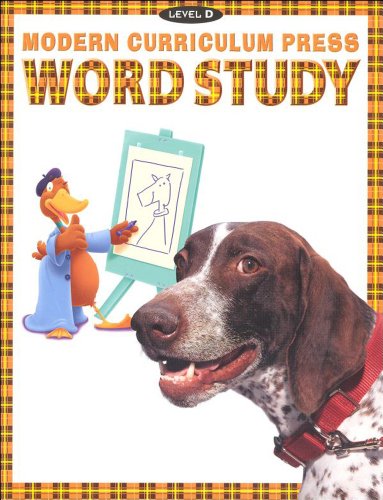 Modern Curriculum Press Phonics, Level D: Word Study: MODERN CURRICULUM ...