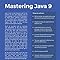 Mastering Java 9: Write reactive, modular, concurrent, and secure code: Dr. Edward Lavieri ...