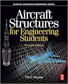 Aircraft Structures for Engineering Students (Aerospace Engineering ...