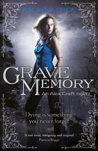 Grave Memory by Kalayna Price (Alex Craft #3)