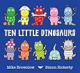Ten Little Dinosaurs: Amazon.co.uk: Mike Brownlow, Simon Rickerty ...