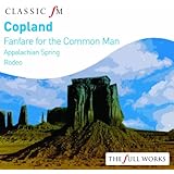 Fanfare for the Common Man, the Music of Aaron Copland by Aaron Copland ...