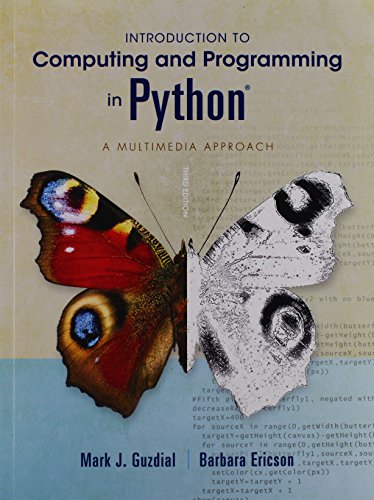 Introduction to Computing and Programming in Python plus MyProgramming Lab without Pearson eText ...
