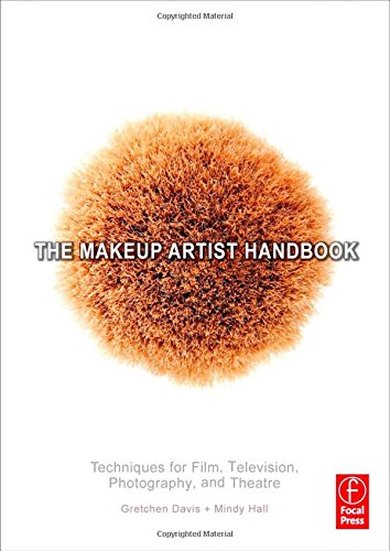 The Makeup Artist Handbook: Techniques for Film, Television ...