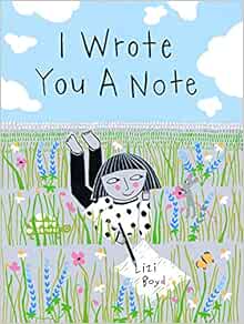 I Wrote You a Note: (Children's Friendship Books, Animal Books for Kids ...