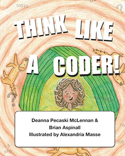 Think Like a Coder!: Connecting Computational Thinking to Everyday ...