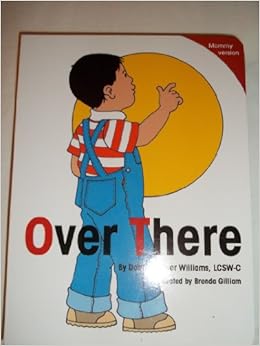 Over There - Mommy Version: 9781934019078: Amazon.com: Books