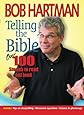 Telling the Bible: Over 100 Stories To Read Aloud: Amazon.co.uk: Bob ...