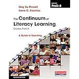 The Fountas & Pinnell Literacy Continuum, Expanded Edition: A Tool for ...