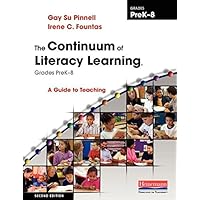 Amazon.com: The Continuum of Literacy Learning, Grades PreK-8, Second ...