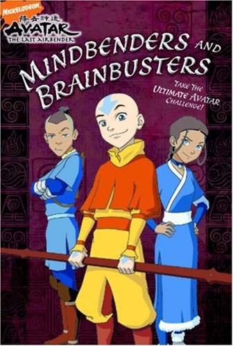Mindbenders and Brainbusters: The Ultimate Avatar Challenge (Avatar ...