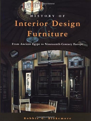 History of Interior Design and Furniture: From Ancient Egypt to ...
