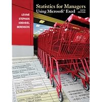 Statistics for Managers Using Microsoft Excel, Global Edition: Statistics for Managers Using ...