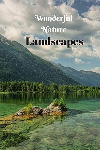 Wonderful Nature Landscapes: Picture book gift for seniors with ...