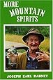 Mountain Spirits: A Chronicle of Corn Whiskey from King James' Ulster ...