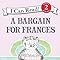 Amazon.com: A Bargain for Frances (I Can Read Level 2): 9780064440011 ...