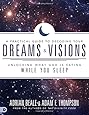 The Divinity Code to Understanding Your Dreams and Visions: Adam ...