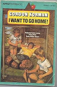 I Want to Go Home! book by Gordon Korman