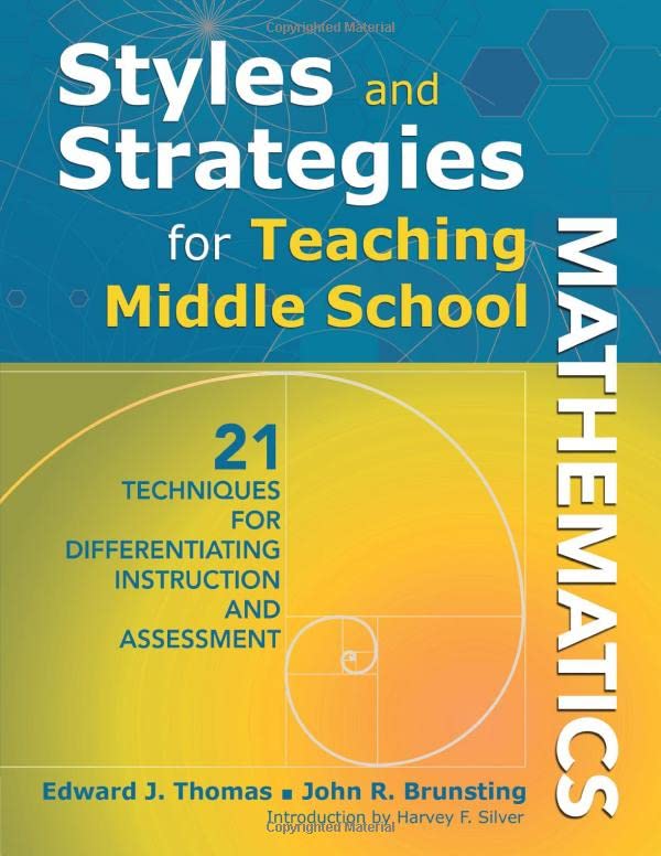 Styles and Strategies for Teaching Middle School Mathematics: 21 ...
