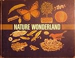Nature Wonderland (First Adventures in Learning) by Bertha Morris ...