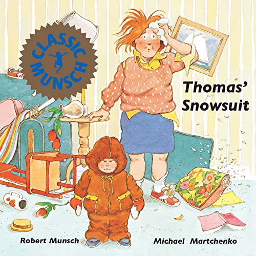 Thomas' Snowsuit (Munsch for Kids): Munsch, Robert, Martchenko, Michael: 9780920303337: Amazon ...