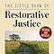 The Little Book of Restorative Justice: Revised and Updated (Justice and Peacebuilding): Howard ...