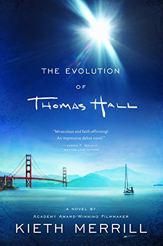 The Evolution of Thomas Hall: Kieth Merrill: 9781606418369: Amazon.com ...