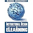 Instructional Design for ELearning: Essential guide to creating ...