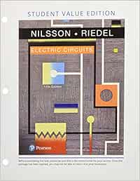 Electric Circuits, Student Value Edition (11th Edition): Nilsson, James ...