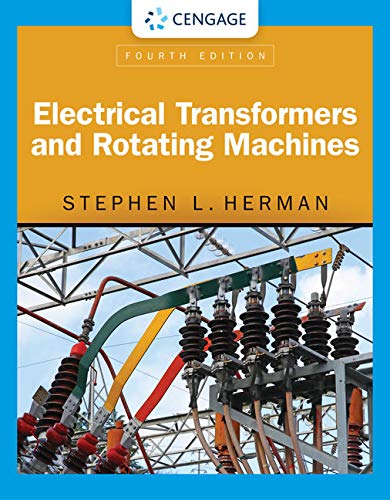 Electrical Transformers and Rotating Machines: Herman, Stephen L ...