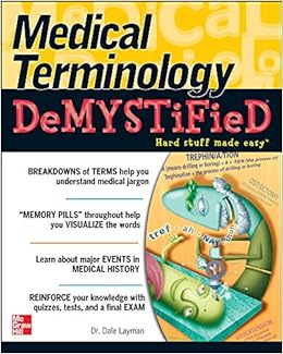 Medical Terminology Demystified: 9780071461047: Medicine & Health ...