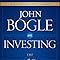 John Bogle on Investing: The First 50 Years (Wiley Investment Classics ...