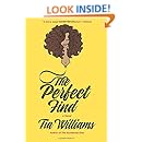 Amazon.com: The Perfect Find (9781944359119): Tia Williams: Books